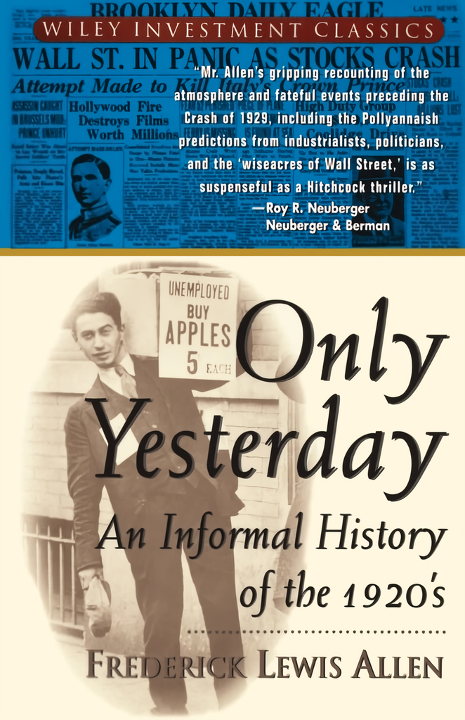 Frederick Lewis Allen, "Only Yesterday"