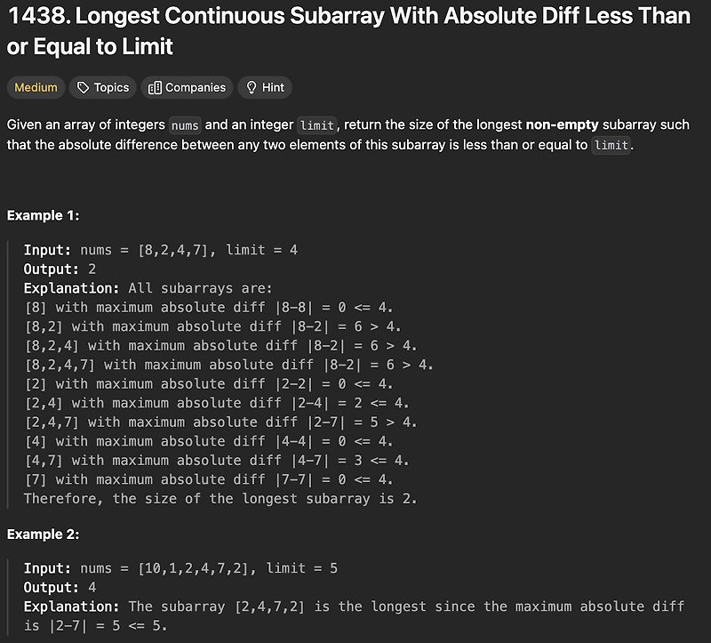 [Leetcode/Heap] 1438. Longest Continuous Subarray With Absolute Diff Less Than or Equal to Limit