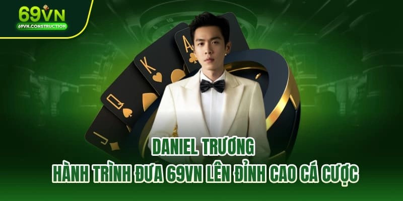 CEO Daniel Trương