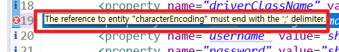 [Spring Error] The reference to entity "characterEncoding" must end with the ';' delimiter.