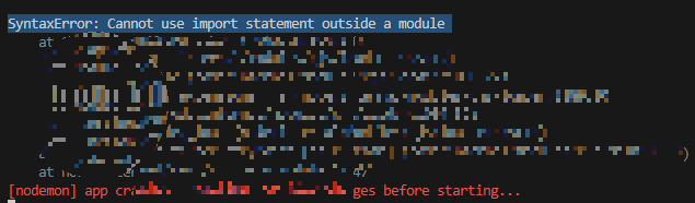 [JS error] SyntaxError: Cannot use import statement outside a module