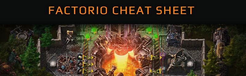 FACTORIO Cheat Sheet, 팩토리오 치트시트