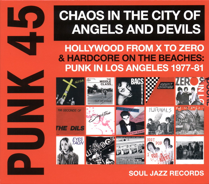 Punk 45: Chaos In The City Of Angels And Devils