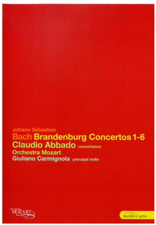 Claudio Abbado - Bach : Brandenburg Concertos 1-6, BWV 1046~1051 [Blu-ray]
