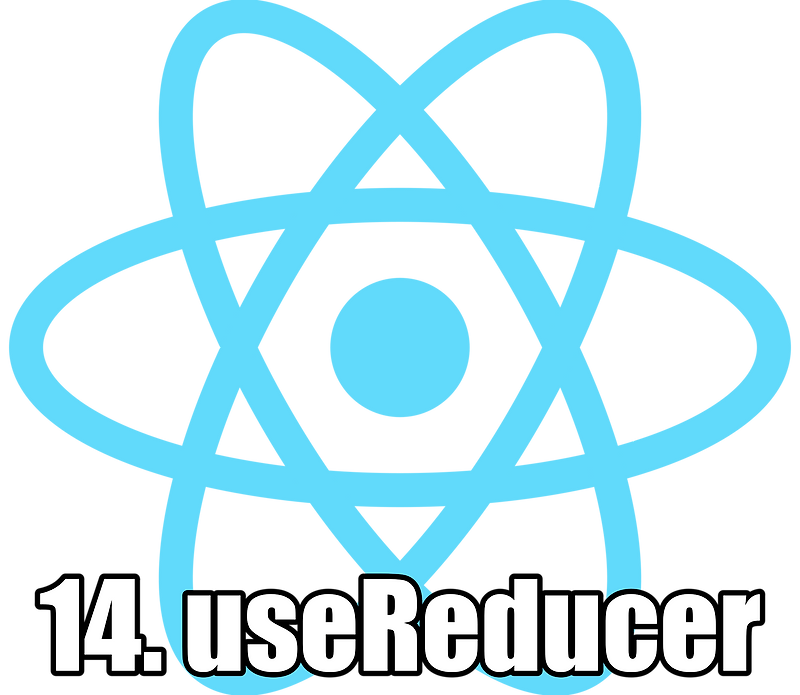 [React] 14. useReducer() 사용법 총정리