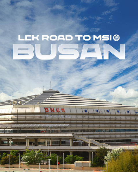 부산에서 펼쳐지는 열기! 2025 MSI LCK 대표 선발전 완벽 가이드