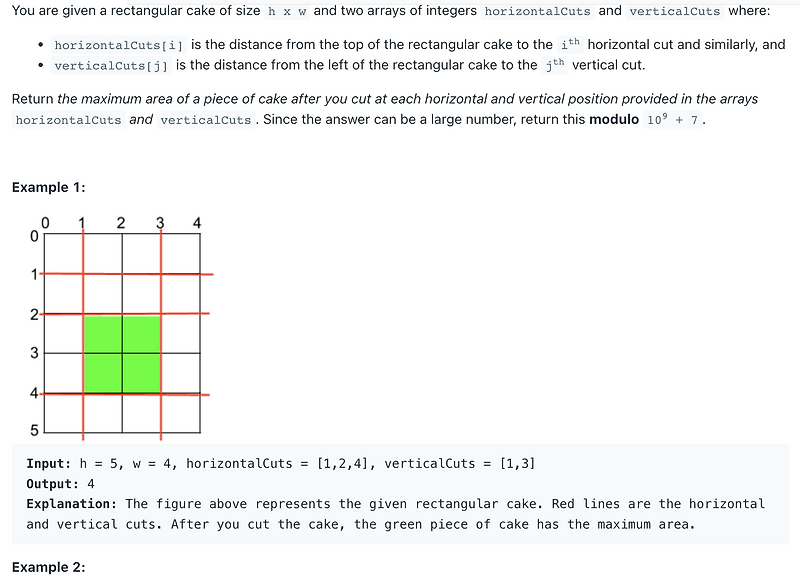 [medium] 1465. Maximum Area of a Piece of Cake After Horizontal and ...