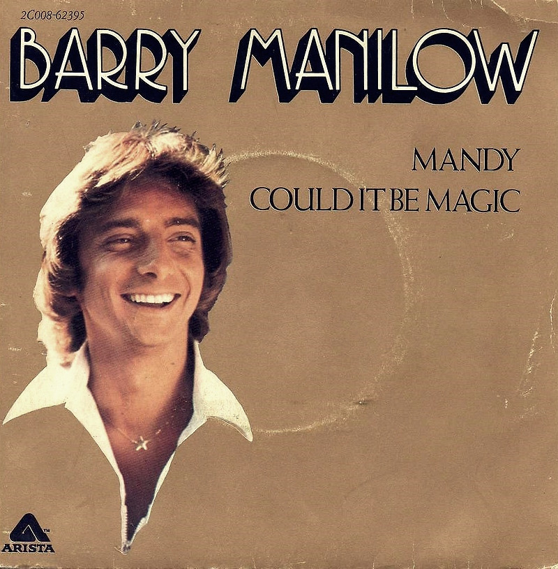 Mandy - Barry Manilow.1974(가사, 영상, 이야기들)