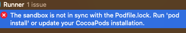 [IOS Error] Xcode 에러 The sandbox is not in sync with the Podfile.lock. Run 'pod install' or ...