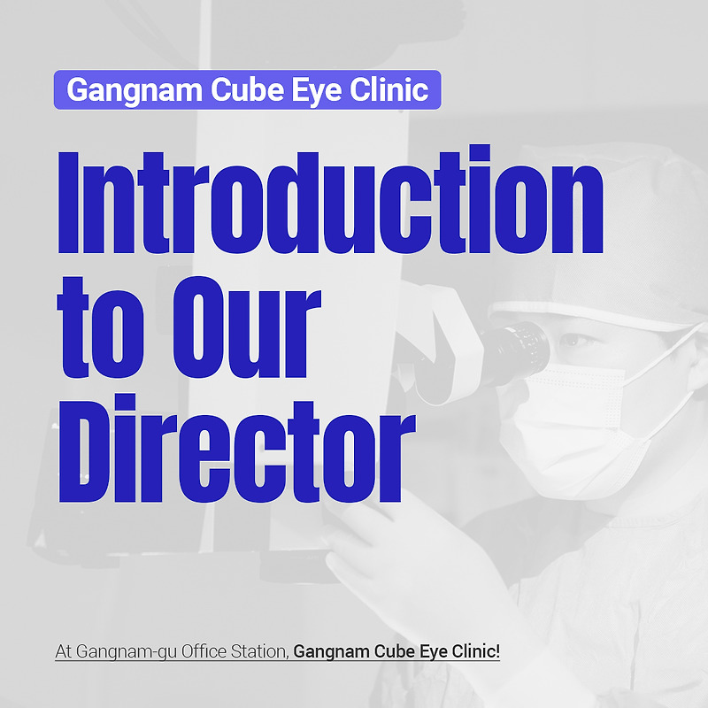 Expert Ophthalmology Care with Dr. Sangwon Yoon at Gangnam Cube Eye ...