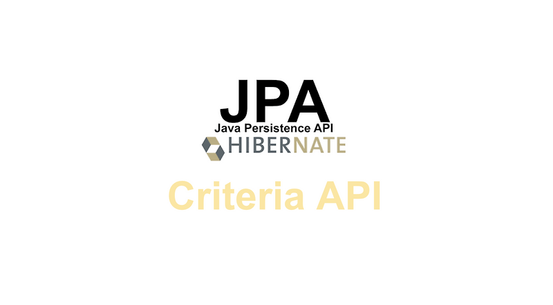 Criteria API