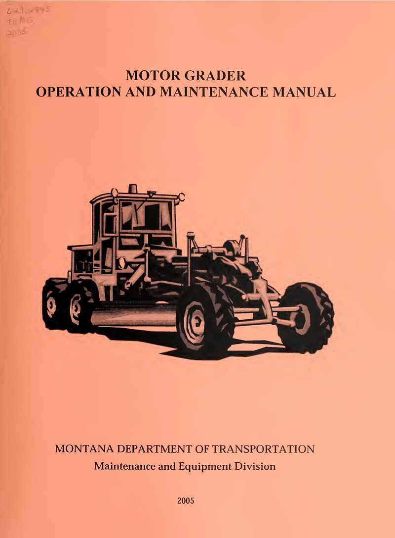 [매뉴얼] Motor Grader_operation manual v2005 p65 :: 건설장비 사고사례 및 법규