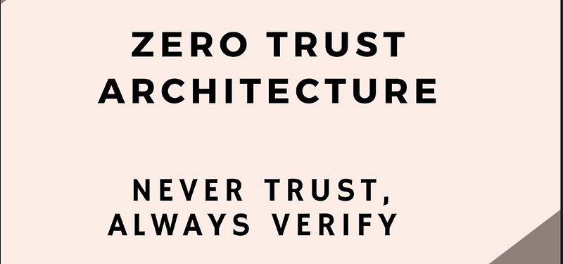 제로트러스트 (Zero Trust)란 무엇일까??