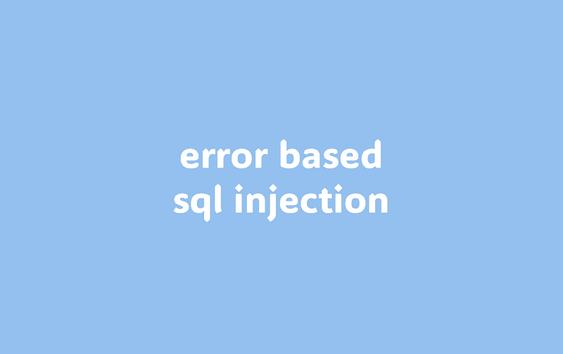 🚩Dreamhack - error based sql injection