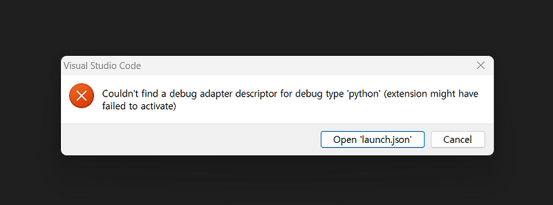 [VS Code] Couldn't find a debug adapter descriptor for debug type ...