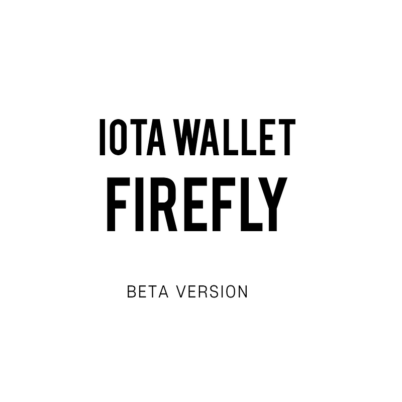 Firefly beta 출시(아이오타 지갑)