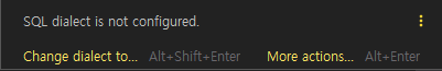 [IntelliJ] SQL dialect is not configured 경고 해결 — MJ's Development Diary