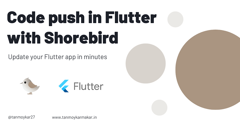 Flutter의 CodePush, ShoreBird