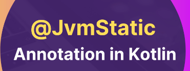 @JvmStatic에 대해서