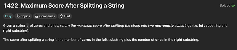 1422. Maximum Score After Splitting a String