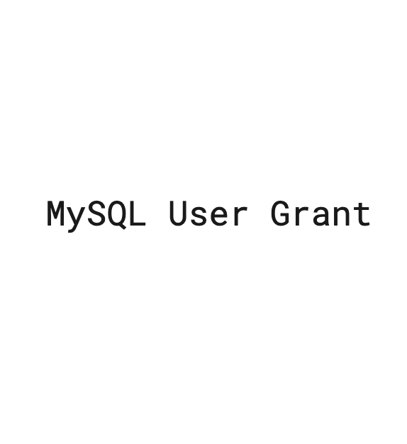 MySQL User, Grant 생성하기. :: 코딩수집
