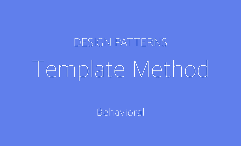 Design Pattern, Template Method