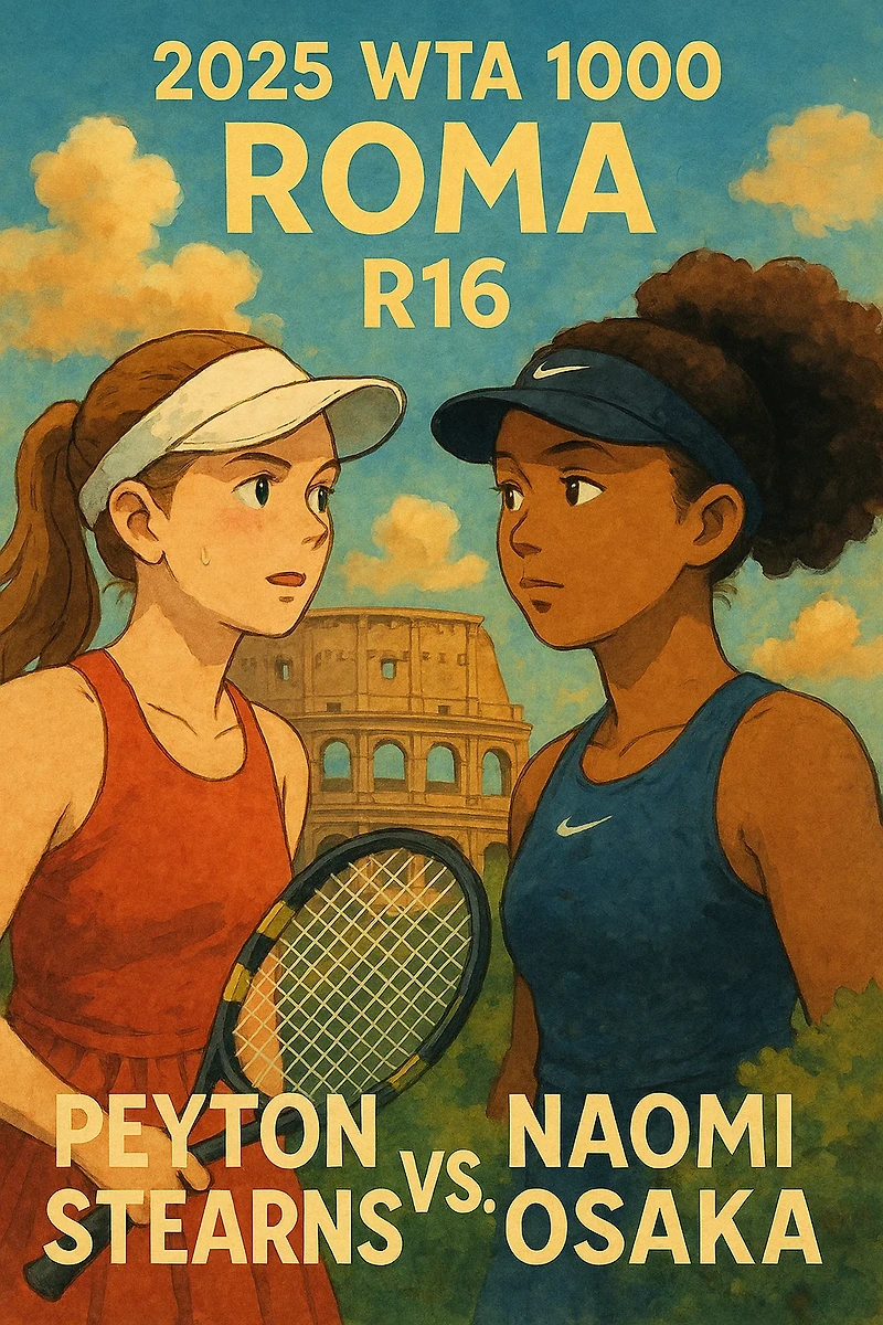 2025 WTA1000 로마 R16 페이턴 스턴스 vs 오사카 나오미