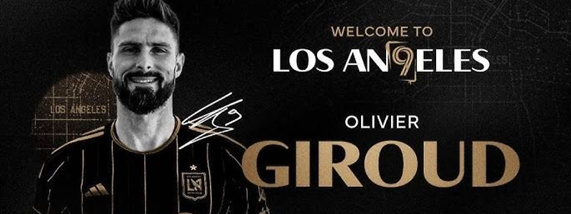 MLS' Talented Striker Olivier Giroud Officially Joins LAFC