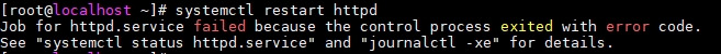 Job for httpd.service failed because the control process exited with error code.See "systemctl ...