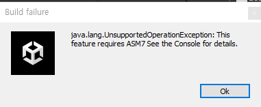 문제해결)Unity)This feature requires ASM7 See the Console for details