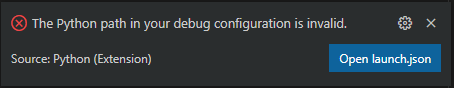 VSCode 'The Python path in your debug configuration is invalid' 에러와 해결