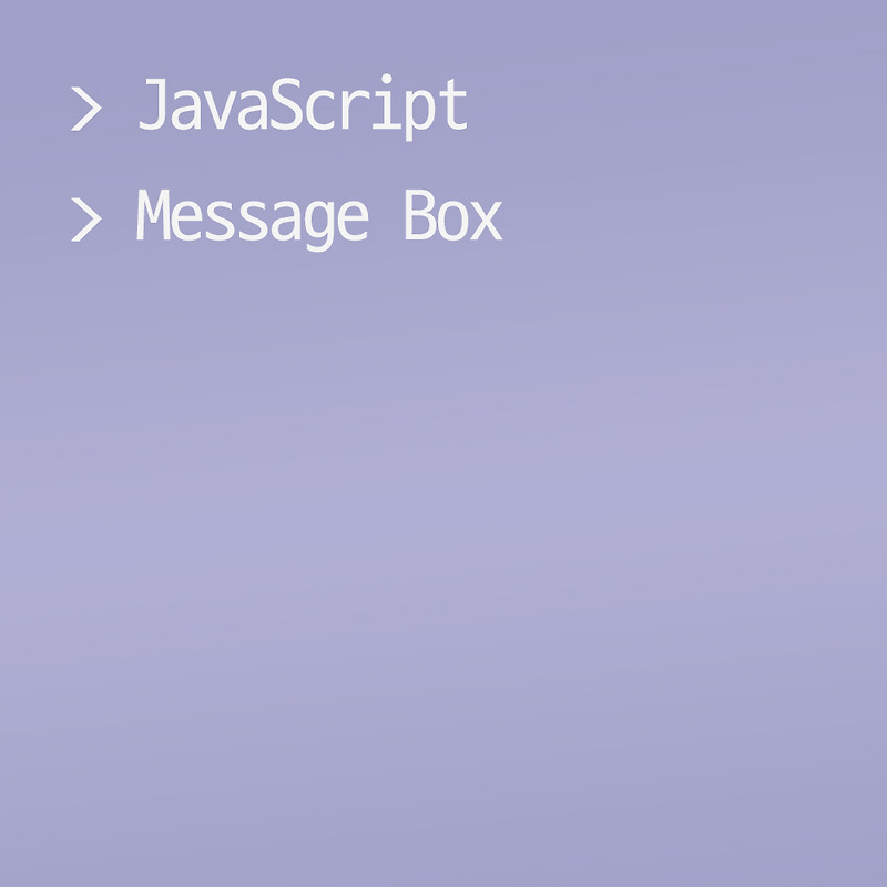 [JavaScript] Message Box — Bible, Lee, Data