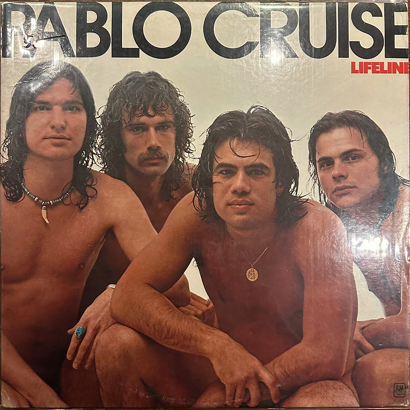 파블로 크루이스 (Pablo Cruise) - LIFELINE (1976)