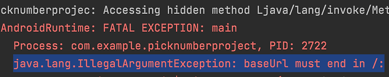 [Android Error] java.lang.IllegalArgumentException: baseUrl must end in /: — 인성의 개발 공부 노트