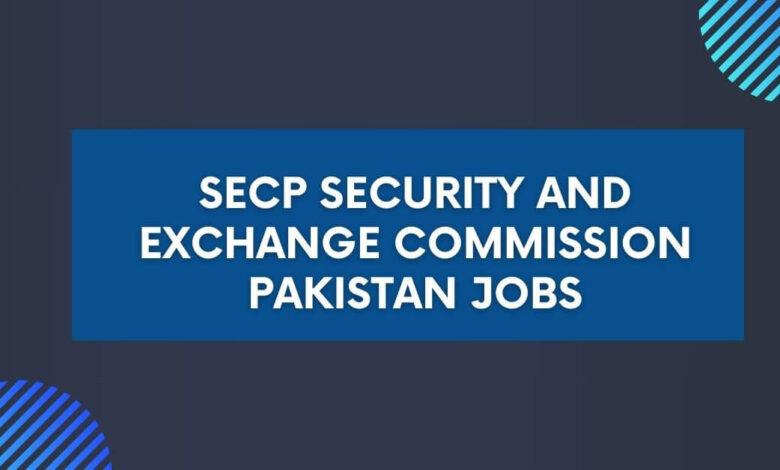 SECP Security and Exchange Commission Pakistan Jobs 2024