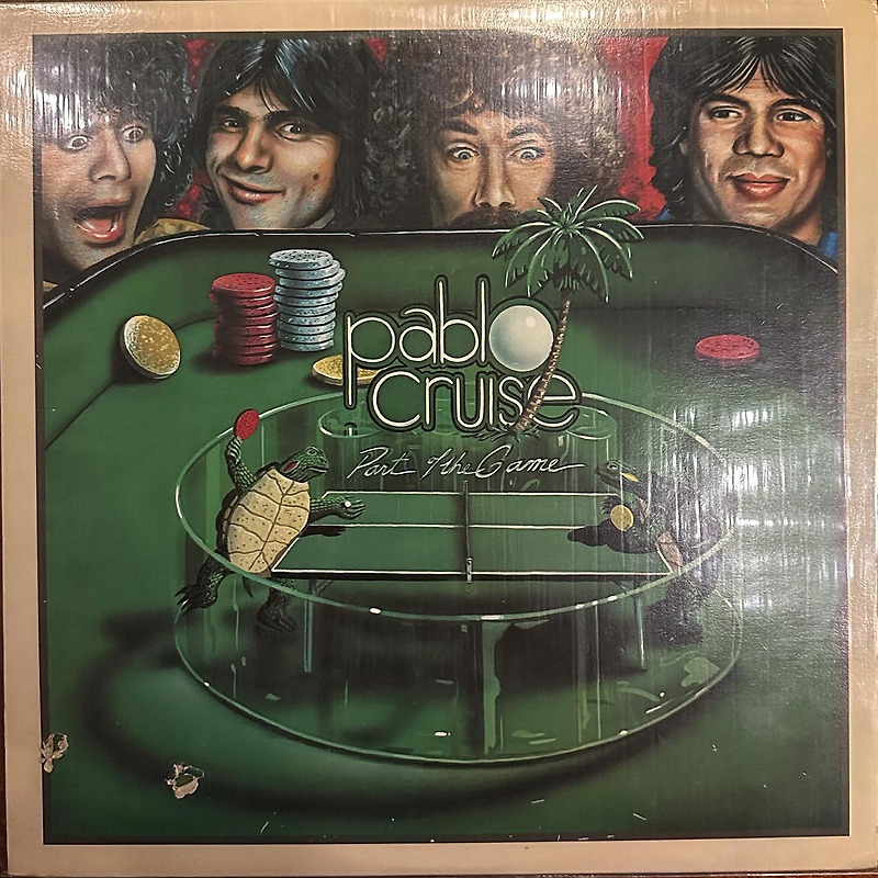 파블로 크루이스 (Pablo Cruise) - PART OF THE GAME (1979)