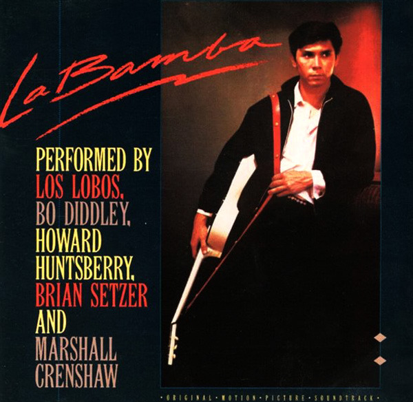 La Bamba (Original Motion Picture Soundtrack) [1987]