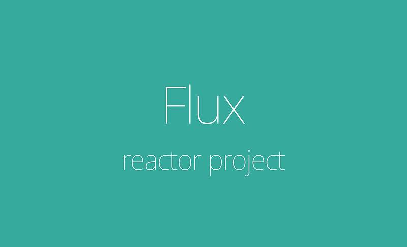 Reactor, 제대로 이해하기, Flux Create
