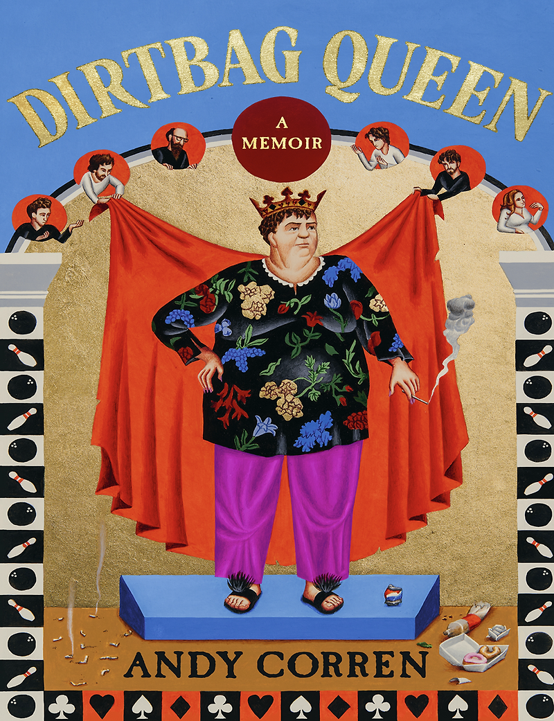 Dirtbag Queen (Andy Corren)