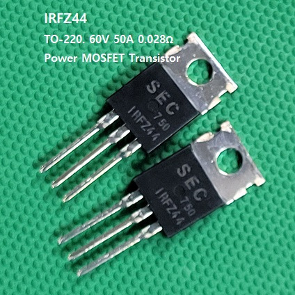 IRFZ44 SEC, IRFZ44 IR, TO-220, 60V 50A Power MOSFET Transistor