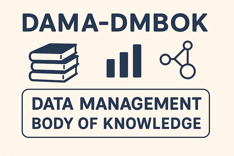 DAMA-DMBOK - 데이터 관리의 바이블