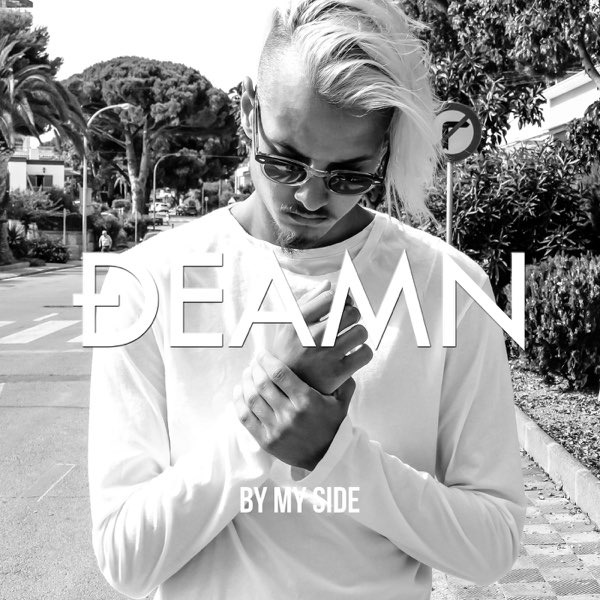 DEAMN - By My Side 가사, 해석, 노래 추천