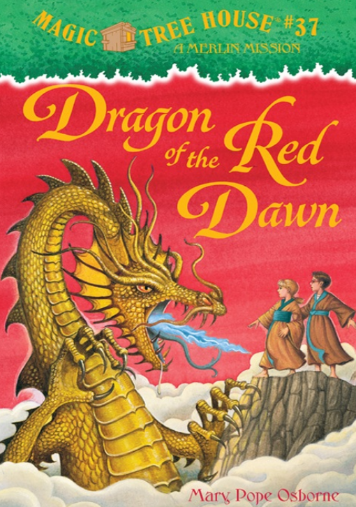 매직트리하우스 요약 줄거리 #37 Dragon of the Red Dawn