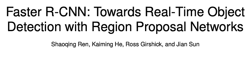 Faster R Cnn Towards Real Time Object Detection With Region Proposal Networks