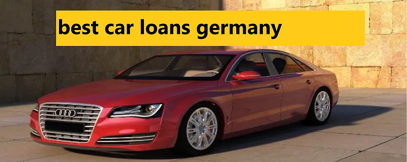 Best New Car Loans in Germany 2024: Guide to Finding the Right Loan for ...