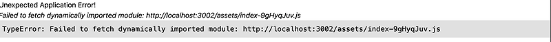 React - Failed to fetch dynamically imported module