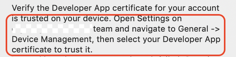 [Error] Verify that the Developer App certificate for your account is trusted on your device.