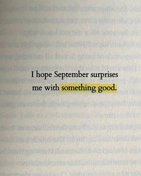 9월아, 어서 와! 너에게 거는 기대가 정말 커.(I hope September surprises me with ...