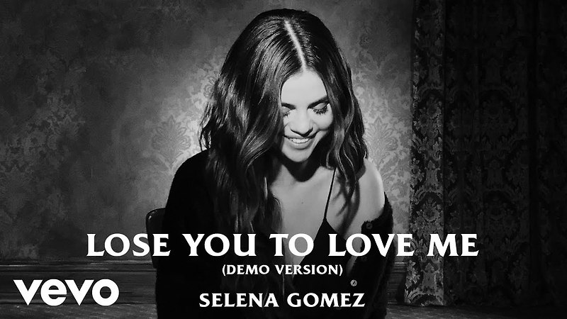 팝송 추천 Selena Gomez 셀레나 고메즈 Lose You To Love Me 가사 해석