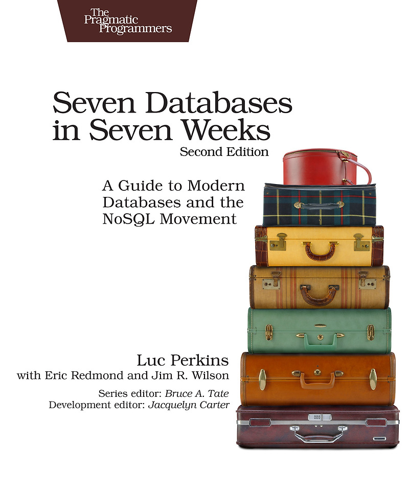 7 Databases in 7 Weeks :: 용광로